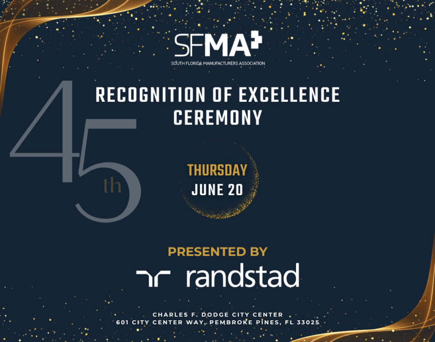 SFMA Hosts Recognition of Excellence Ceremony on June 20 - S. Florida ...